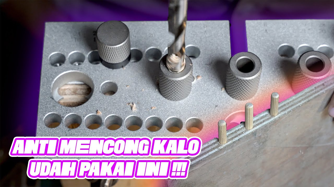 solusi agar presisi dan rapih !!! | DOWEL JIG KIT W NEW - YouTube