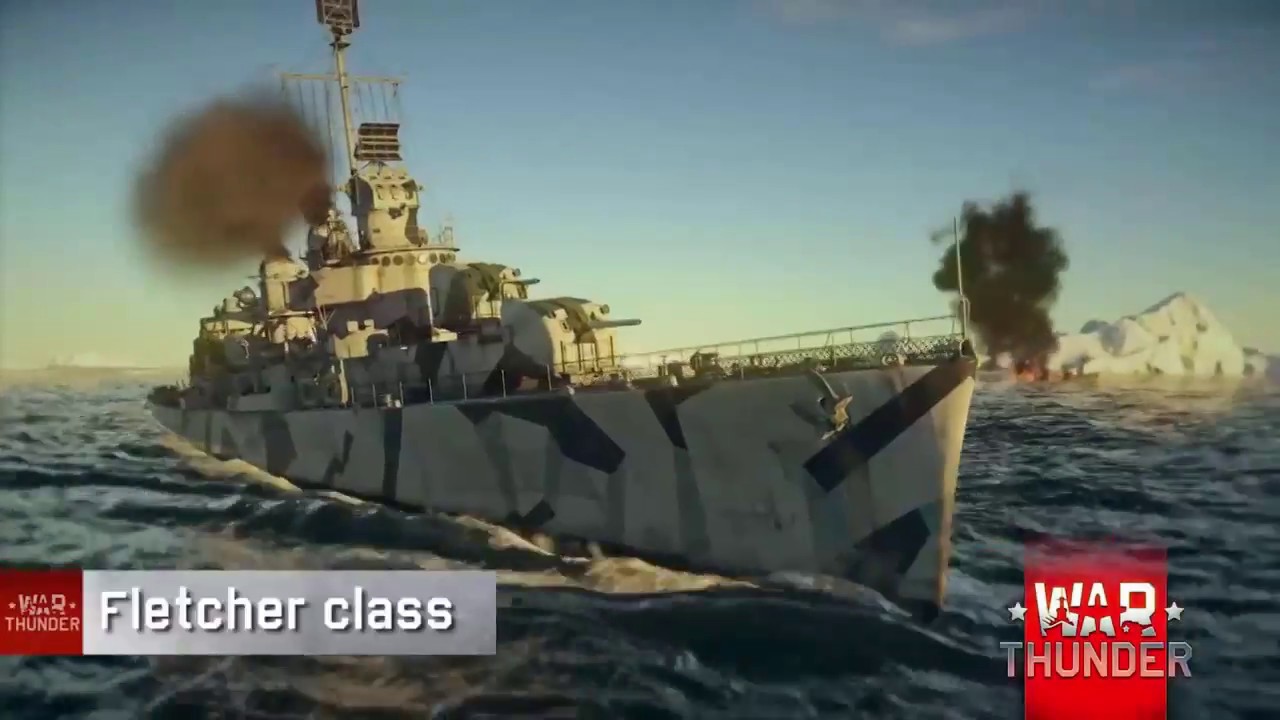 USS Fletcher (DD/DDE-445) A Tour ( War Thunder Ships) - YouTube