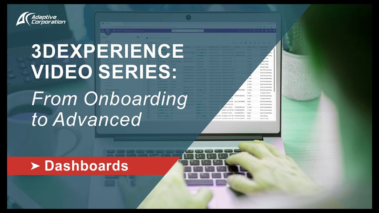 3DEXPERIENCE Video Series Video 3 Dashboards - YouTube