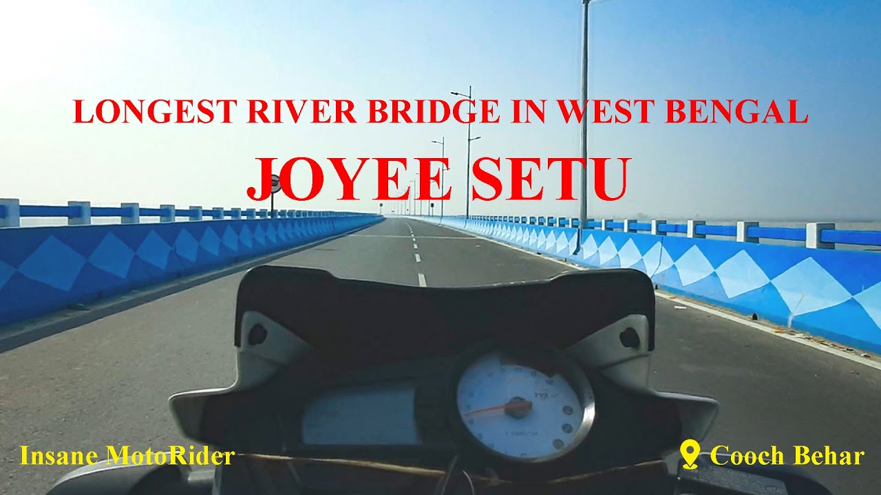 Joyee Setu | Longest bridge of West Bengal | Insane MotoRider - YouTube