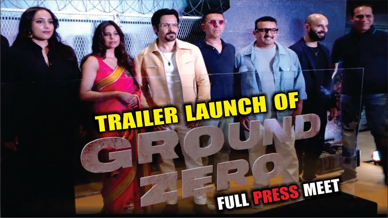 Ground Zero | Trailer Launch | Full Press Conference | Emraan Hashmi ...