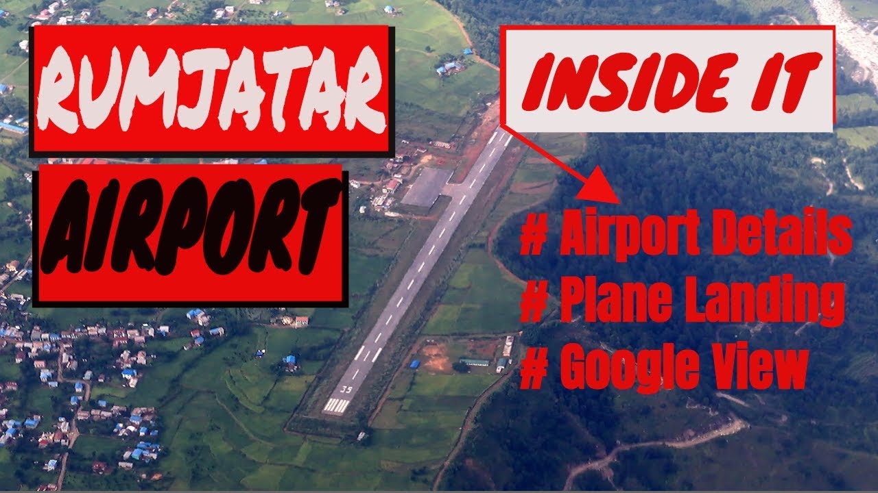 Rumjatar Airport Okhaldhunga - YouTube