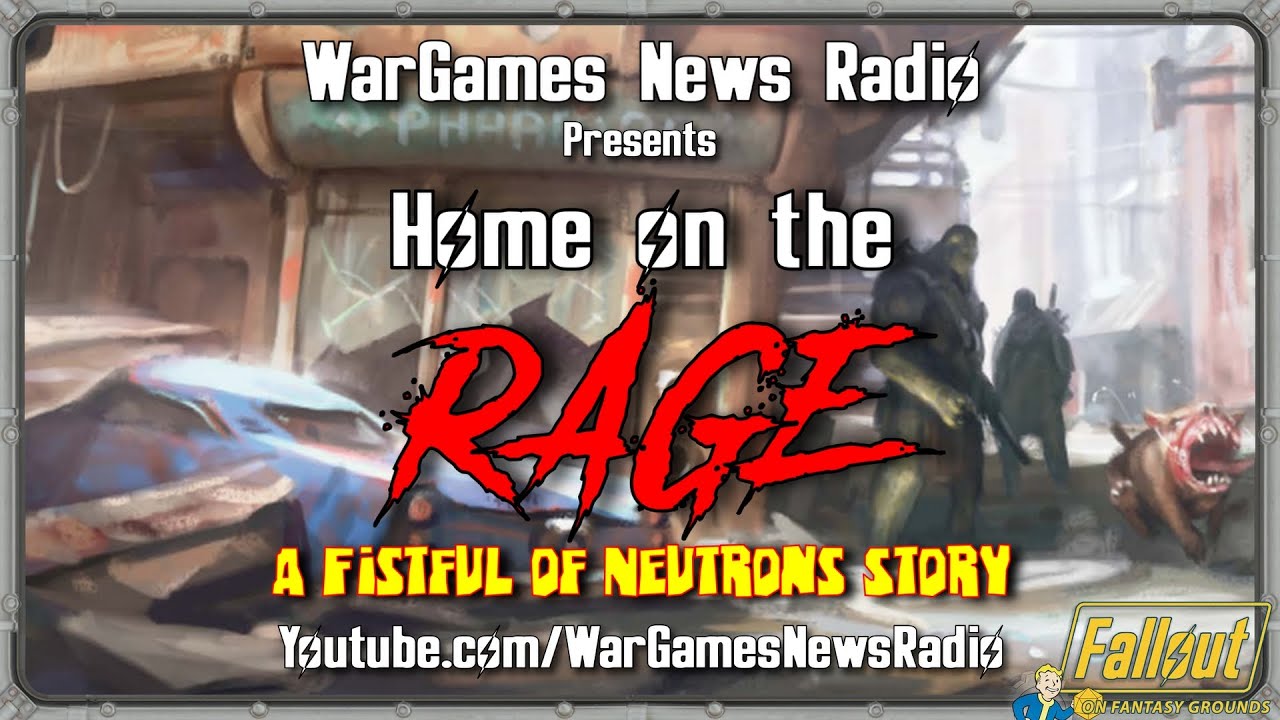 Home on the RAGE: A Fistful of Neutrons Story - PART 3 - YouTube
