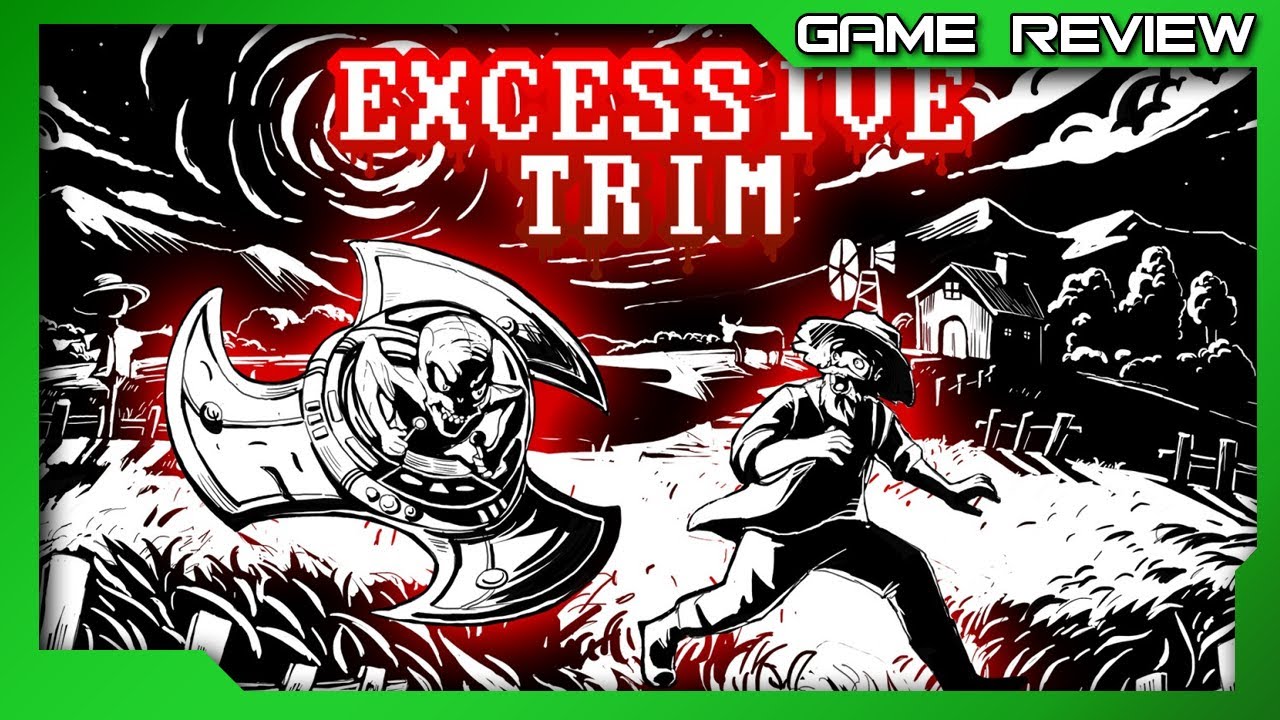 Excessive Trim - Review - Xbox - YouTube