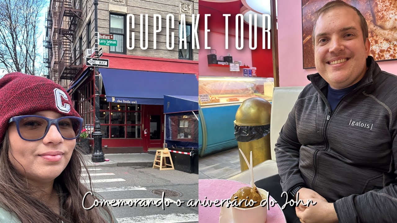 Fizemos um tour de cupcake por Nova York para comemorar o aniversário ...