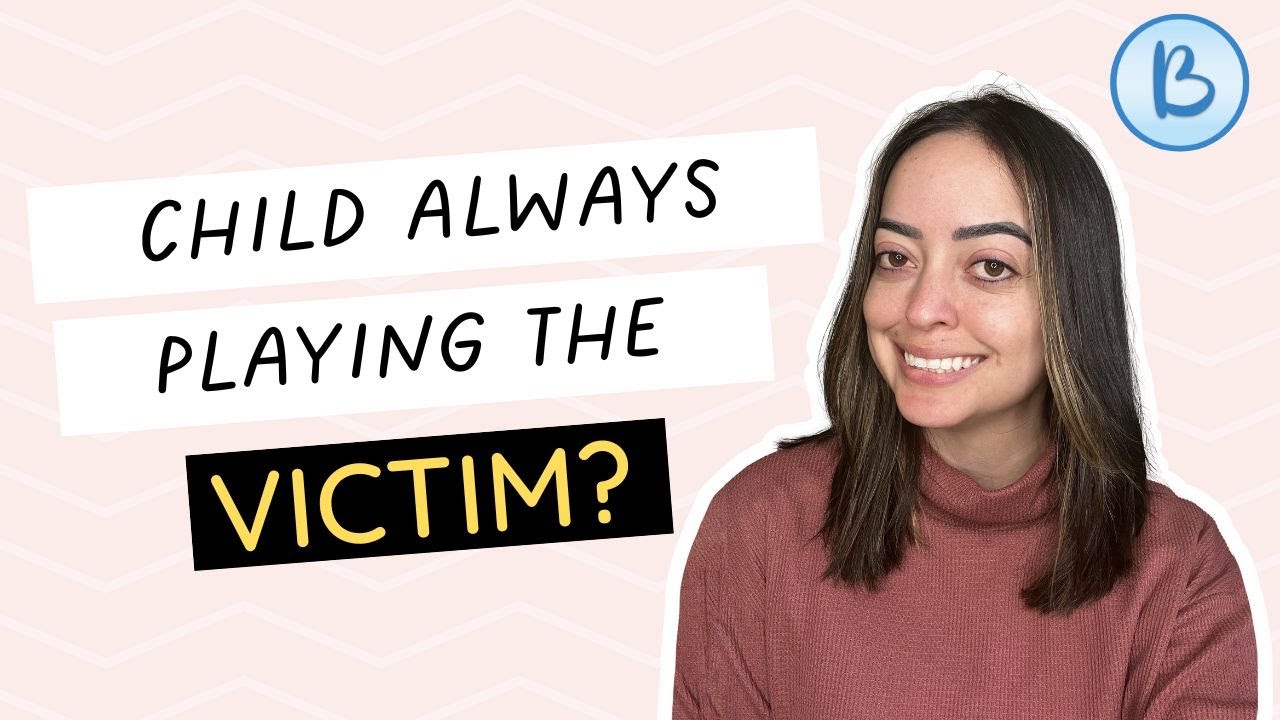 😭 CHILD ALWAYS playing the VICTIM? Know what to do to avoid a VICTIM ...