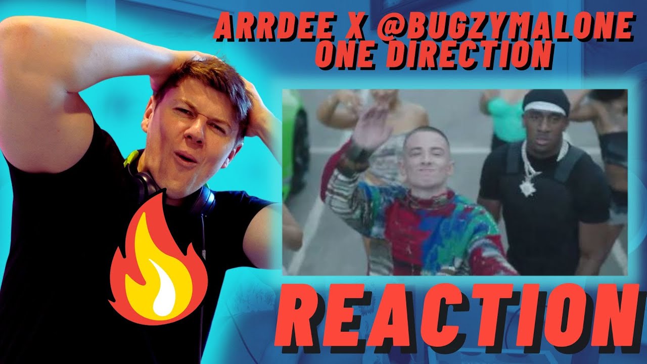 ARRDEE X @BugzyMalone - ONE DIRECTION - IRISH REACTION - 10 OUTTA 10 ...