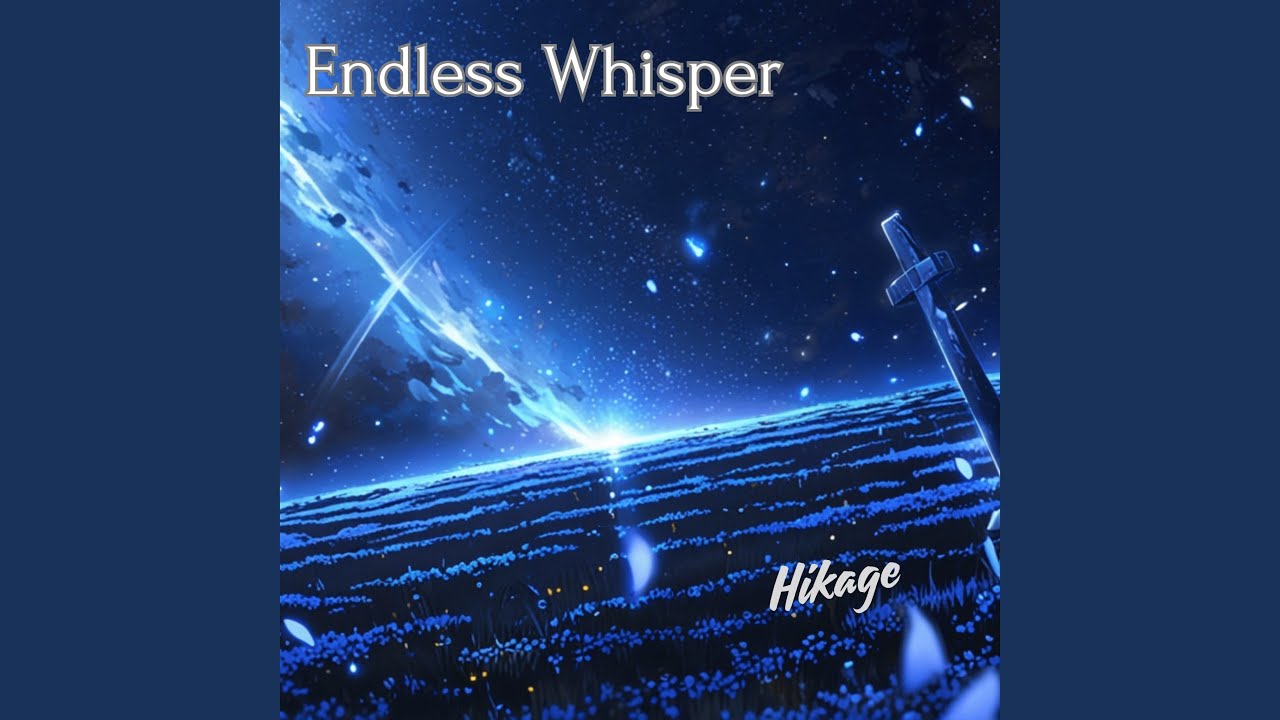 Endless Whisper - YouTube