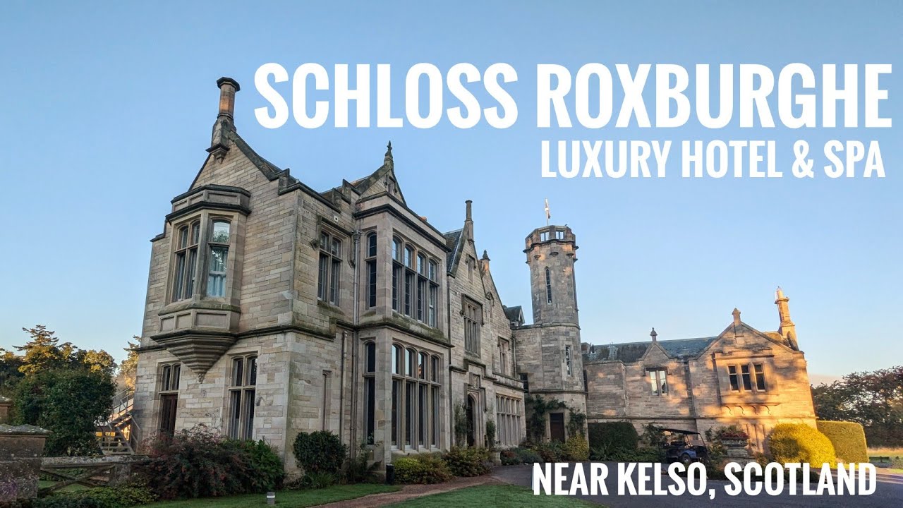 SCHLOSS Roxburghe hotel, spa and golf course near Kelso, Scotland - YouTube