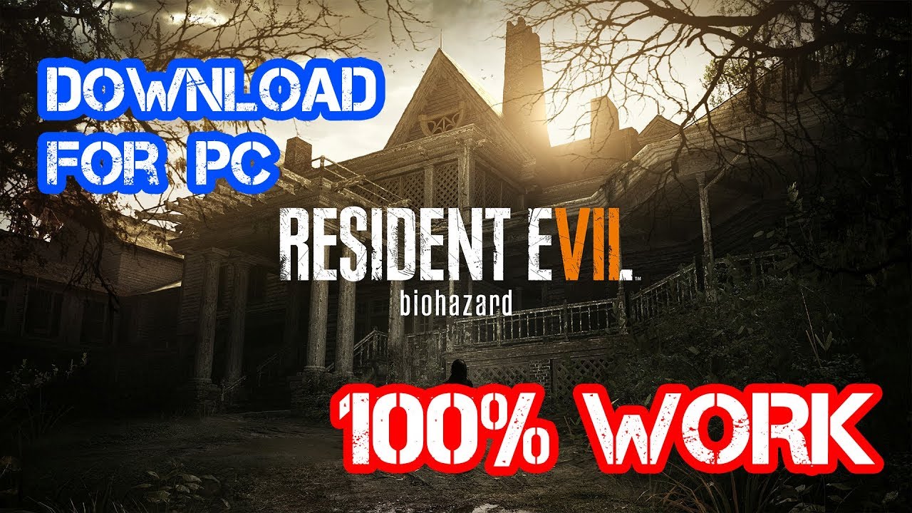 Download Resident Evil 7 on PC for free 100% WORK - YouTube