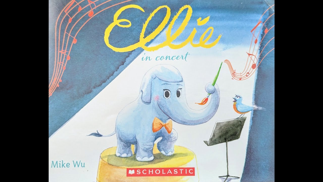 Ellie In Concert Read Aloud - YouTube