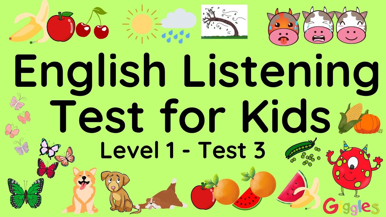 ESL - English Listening Test for Kids - Level One - Test 3 - YouTube