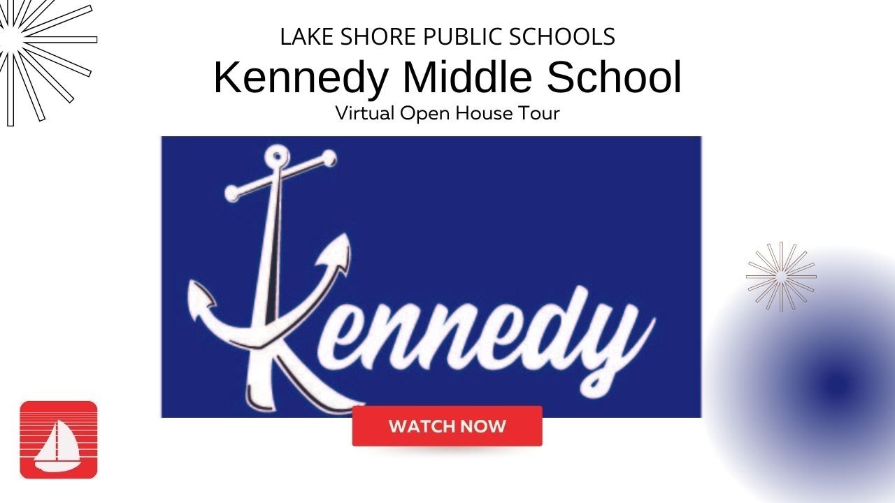 Lake Shore Public Schools _Kennedy Middle School Virtual Open House ...