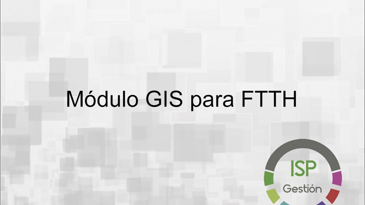Módulo GIS para FTTH - YouTube
