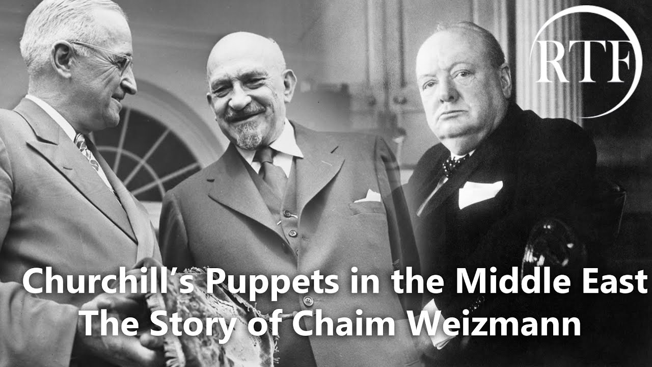 Churchill's Puppets in the Middle East: The Story of Chaim Weizmann ...
