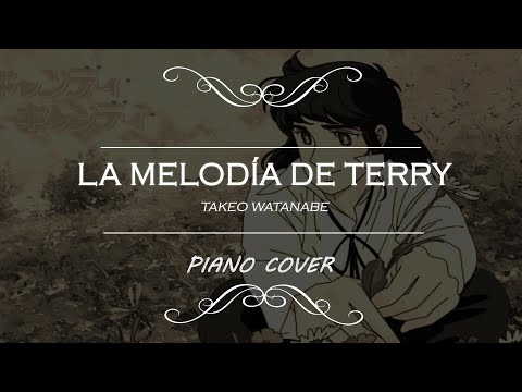 La Melodía de Terry (Takeo Watanabe)- Piano Cover /Soundtrack \