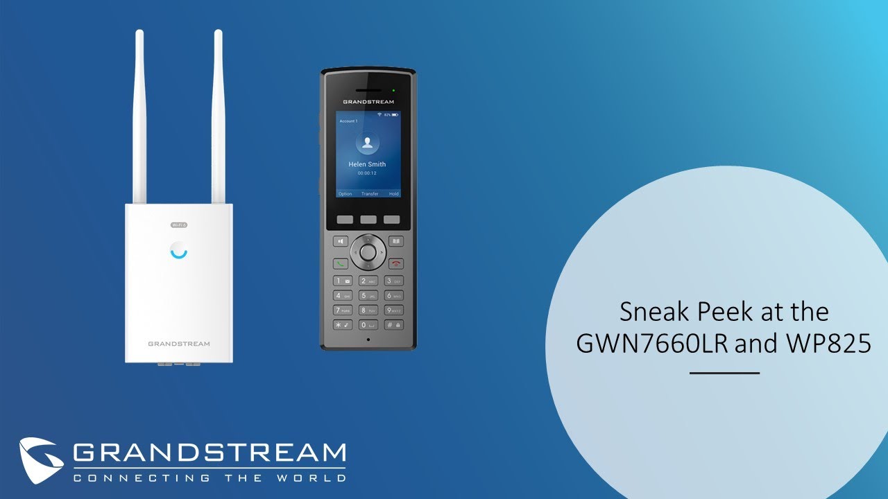 Sneak Peek at the GWN7660LR and WP825 - YouTube