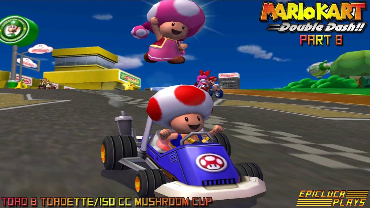 Mario Kart Double Dash Part 8 - Toad & Toadette/150 CC Mushroom ...