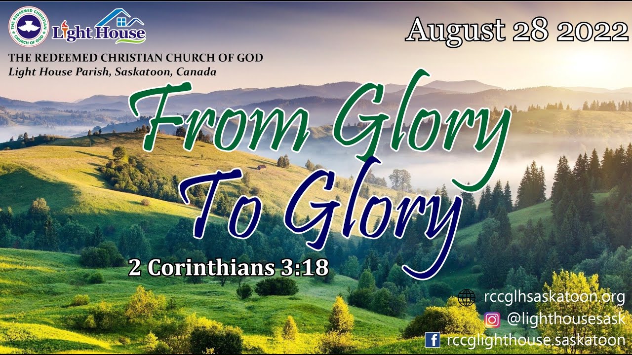 August 28 2022 | FROM GLORY TO GLORY | Sunday Service | RCCG Lighthouse ...