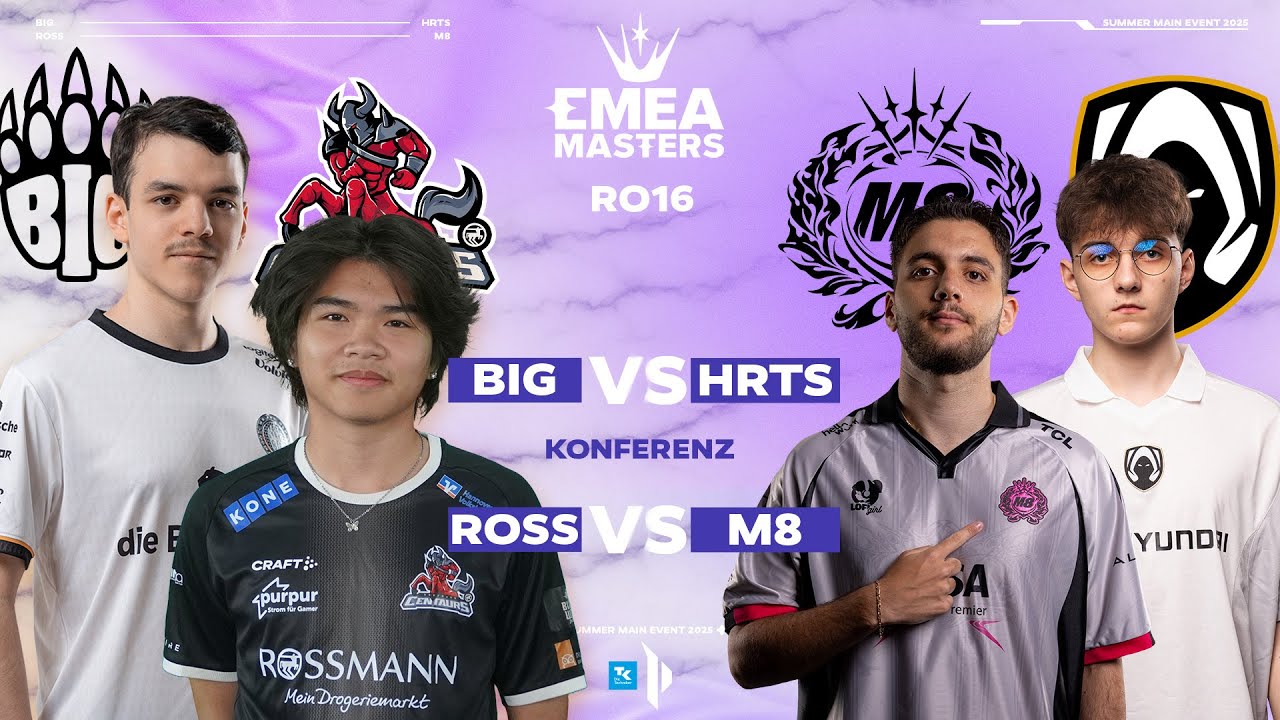 EMEA Masters RO16 | BIG vs HRTS // ROSS vs M8 | Summer Main Event 2025 ...