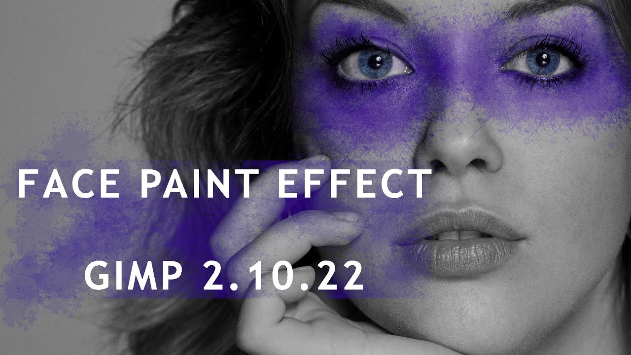 GIMP | Blue face affect tutorial - YouTube