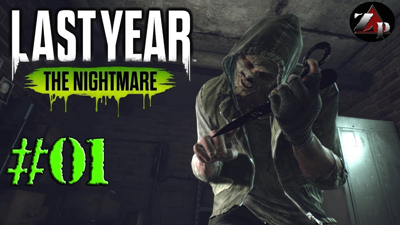 Last Year: The Nightmare - Multiplayer online ita #01 - Si torna a ...