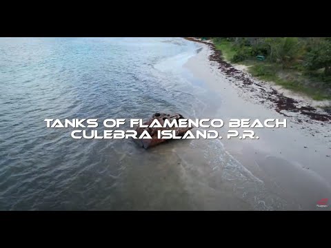 September '21 - Tanks Of Flamenco Beach | Culebra Island. P.R. - YouTube