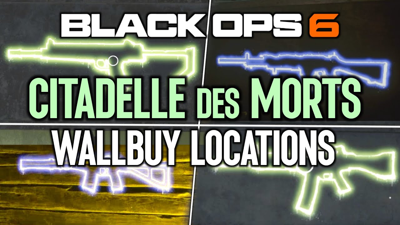 ALL WALL BUY LOCATIONS - CITADELLE DES MORTS - BO6 Zombies Beginner ...