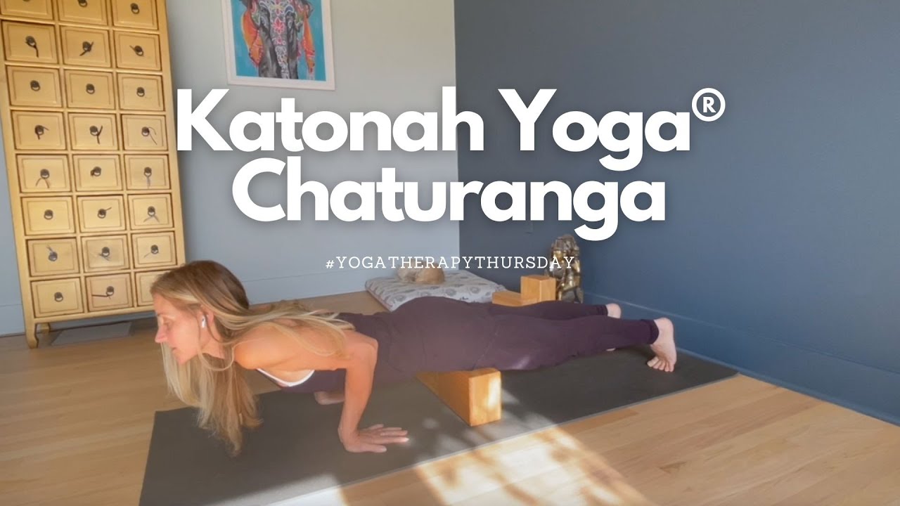 Katonah Yoga® Chaturanga - YouTube