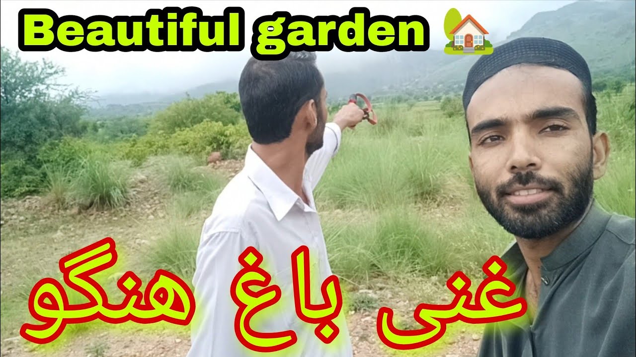 Ghani Bagh hangu |beautiful places| - YouTube