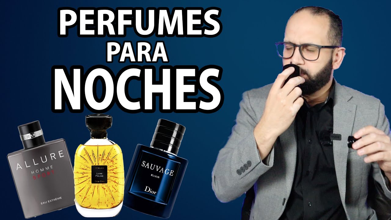MEJORES PERFUMES PARA LAS NOCHES - YouTube