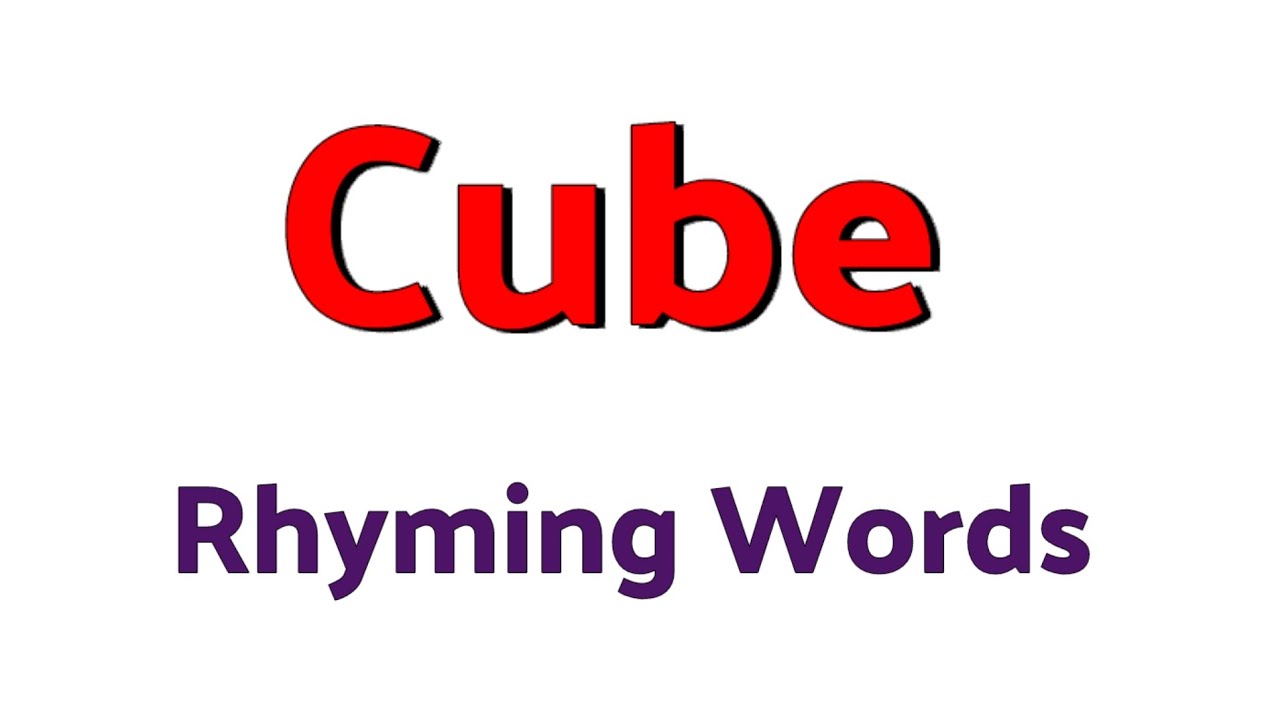cube-rhyming-words-rhyming-words-of-cube-cube-ka-rhyming-word