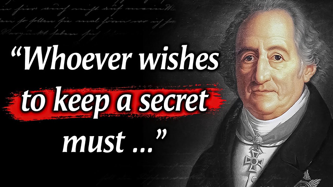 A collection of the best quotes by Johann Goethe. - YouTube