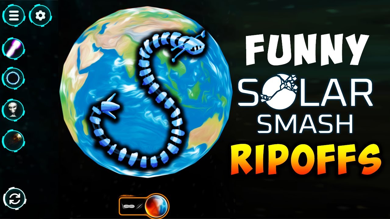 PLAYING SOLAR SMASH RIPOFFS (so bad they're funny) - YouTube