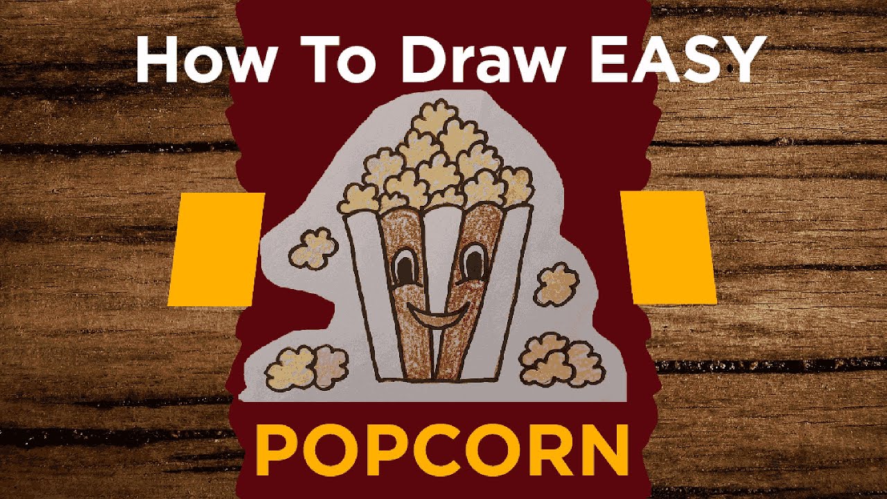 How To Draw EASY POPCORN - YouTube