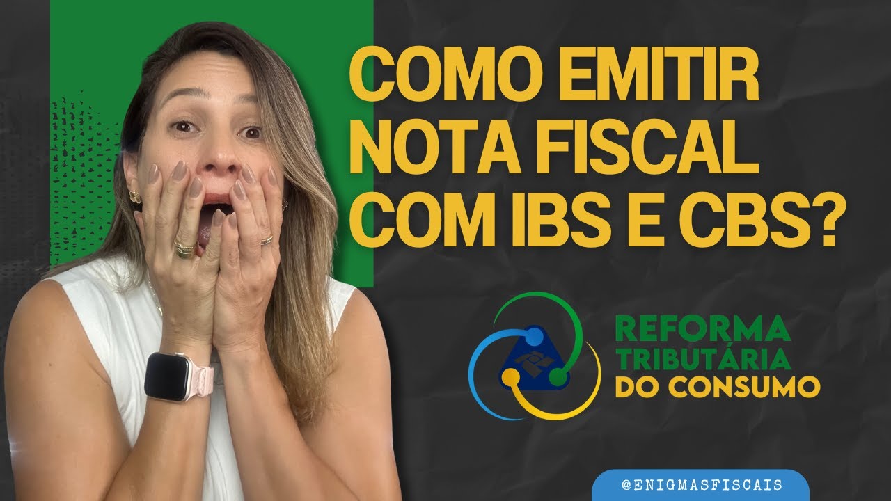 Aula gratuita: Como emitir NF-e com IBS e CBS - YouTube