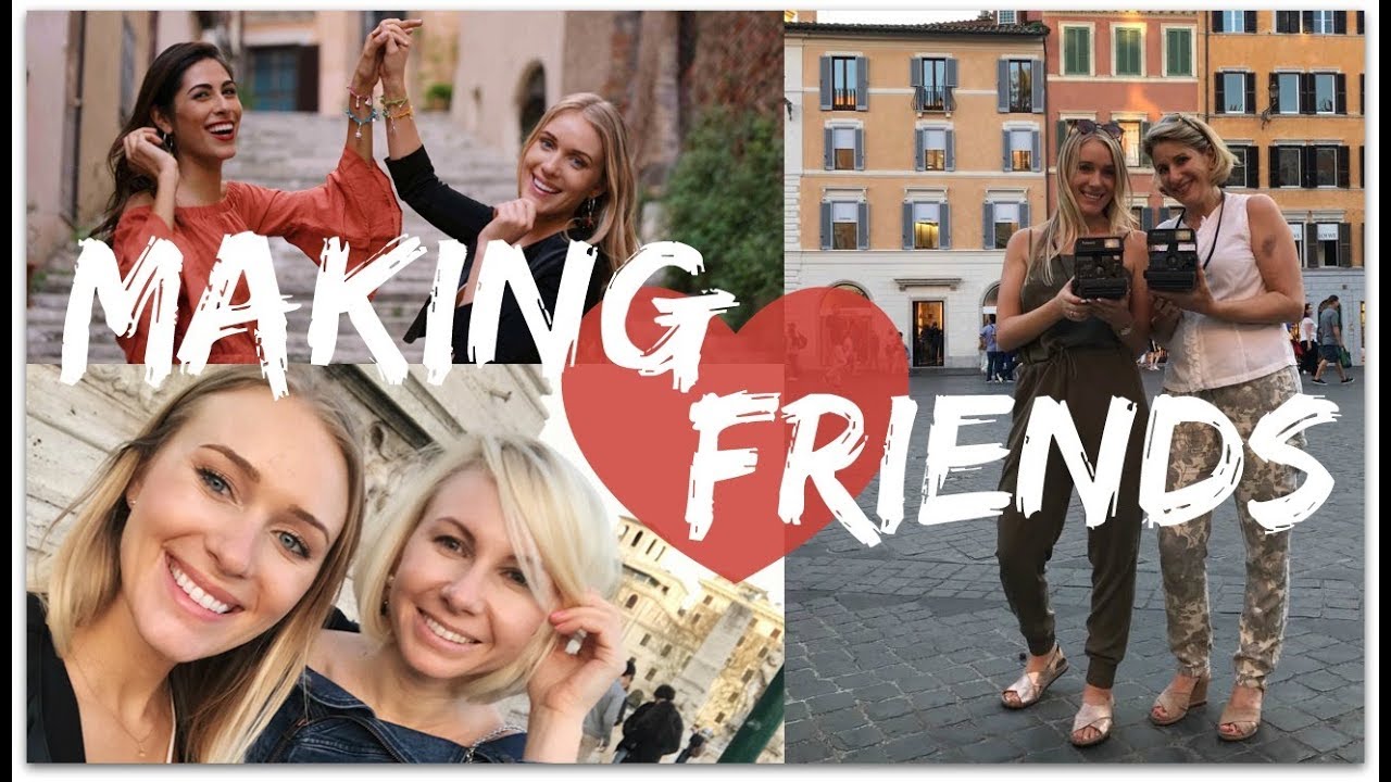 HOW I MET MY BEST FRIENDS IN ROME + TIPS! - YouTube