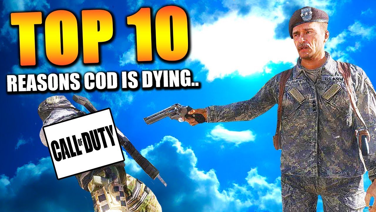 Top 10 Reasons COD is Dying | Chaos - YouTube
