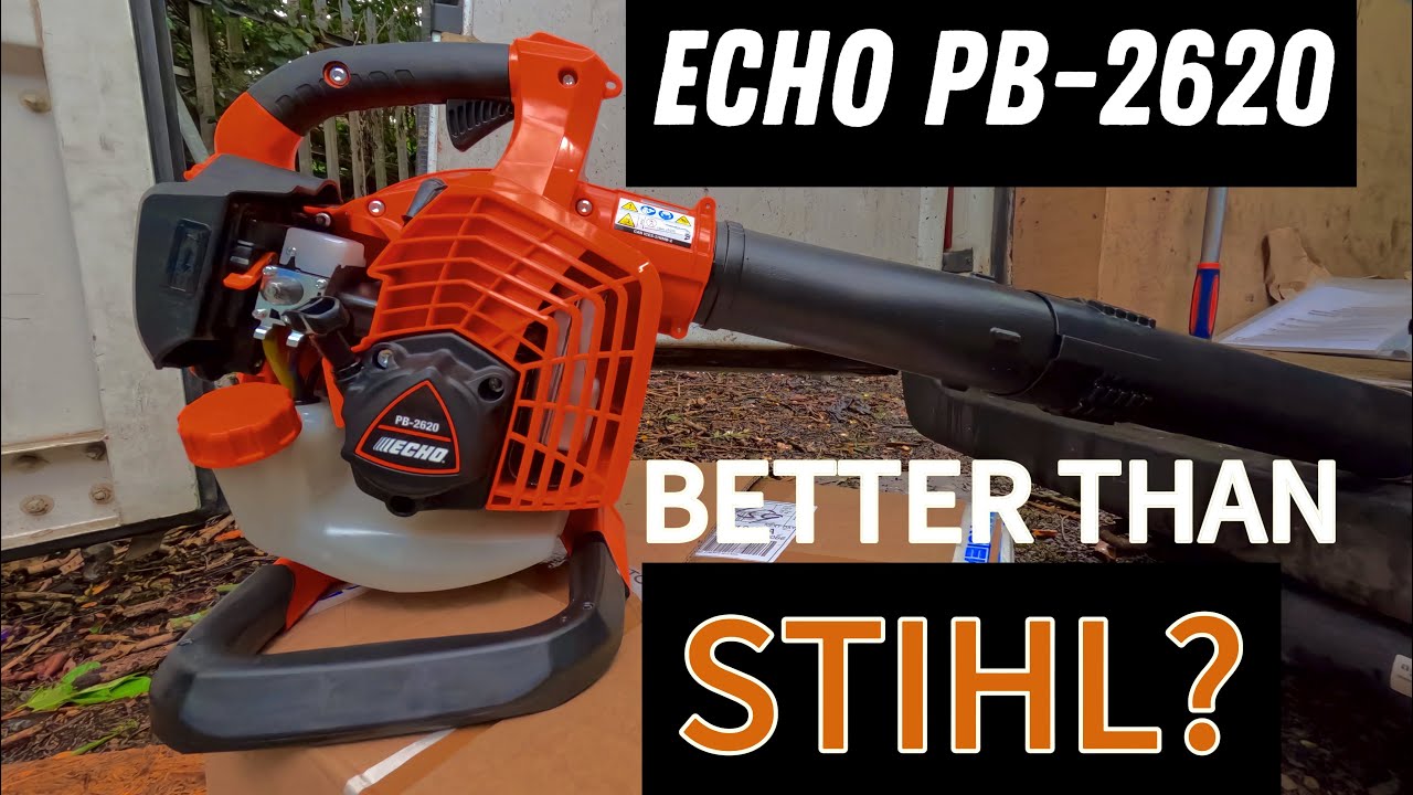 Echo PB-2620 unboxing/test/review | Is it better than Stihl? Would I ...