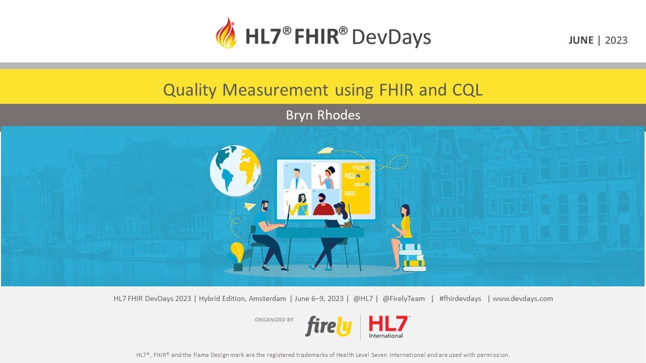 Bryn Rhodes - Quality Measurement using FHIR and CQL | DevDays 2023 Amsterdam - YouTube