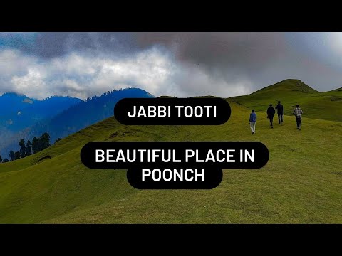 Jabbi Tooti, Poonch: Unveiling the Hidden Beauty | watch with [dawood ...