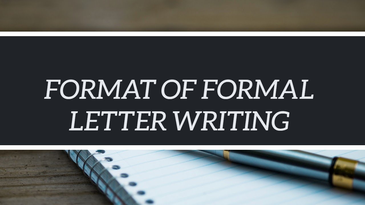 How To Write Formal Letter format Of Formal Letter format Of Formal How To Write Formal Letter format Of Formal Letter format Of Formal