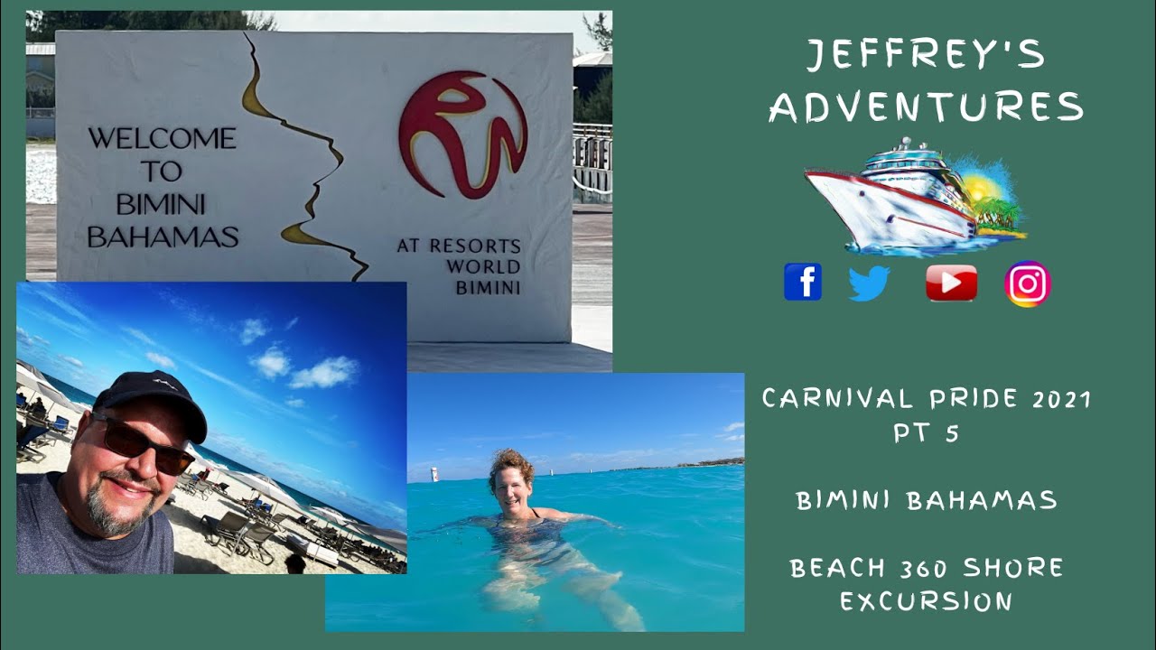 Carnival Pride Pt 5 - Bimini Bahamas - Beach 360 Shore Excursion - YouTube