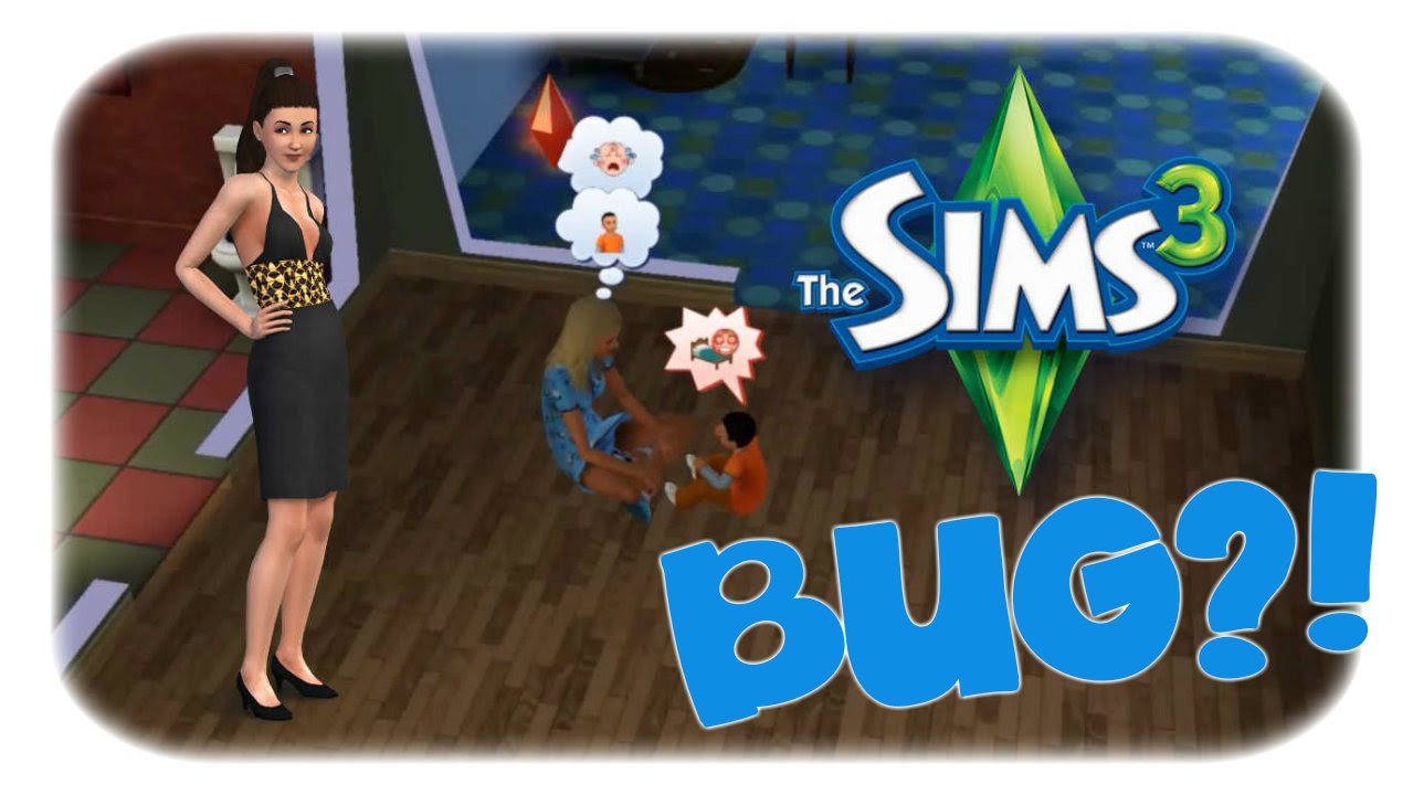 The Sims 3 - BUG?! :o - YouTube