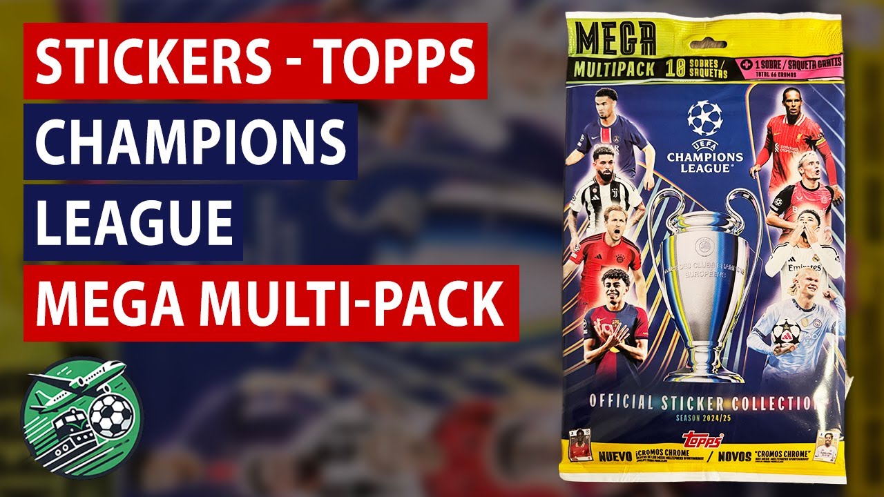 Opening 10 packs of Topps - Champions League Mega Multi-Pack Stickers - YouTube