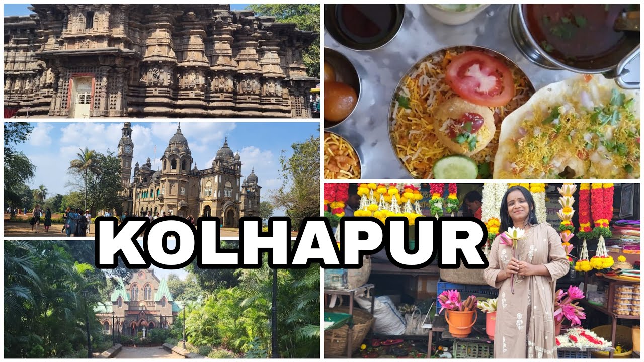 KOLHAPUR – The City of Goddess & Glory | 2-Day Royal Heritage and Food ...