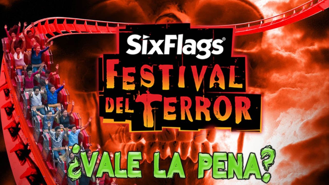 FESTIVAL DEL TERROR EN SIX FLAGS MEXICO | ¿VALE LA PENA IR? | *Todo lo ...