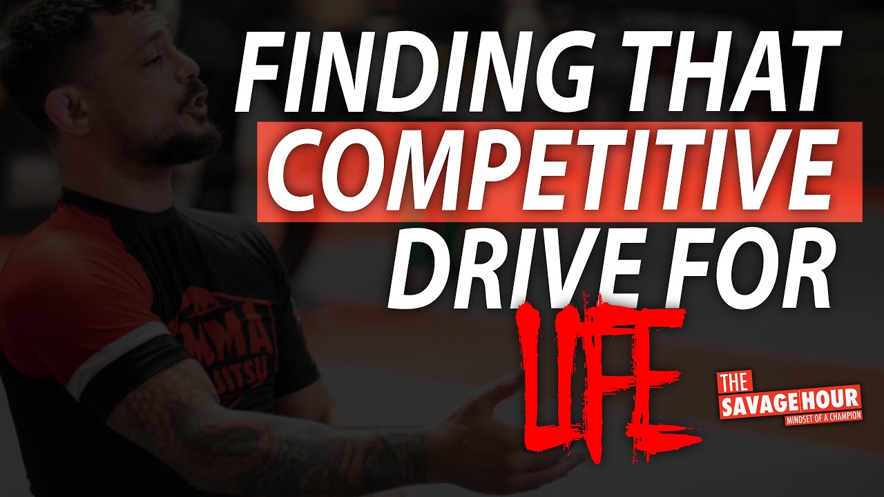 Finding That Competitive Drive For Life. (2020) - YouTube