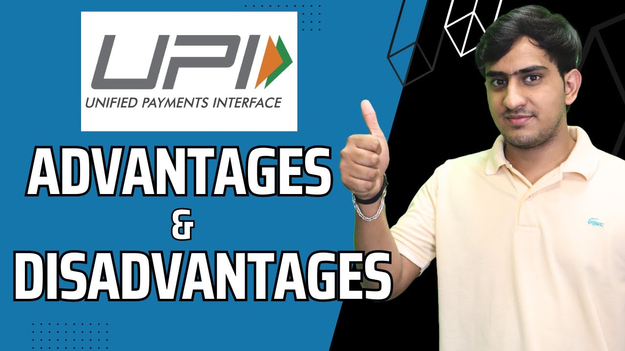 Mastering UPI: Unlocking its hidden advantages and disadvantages - YouTube