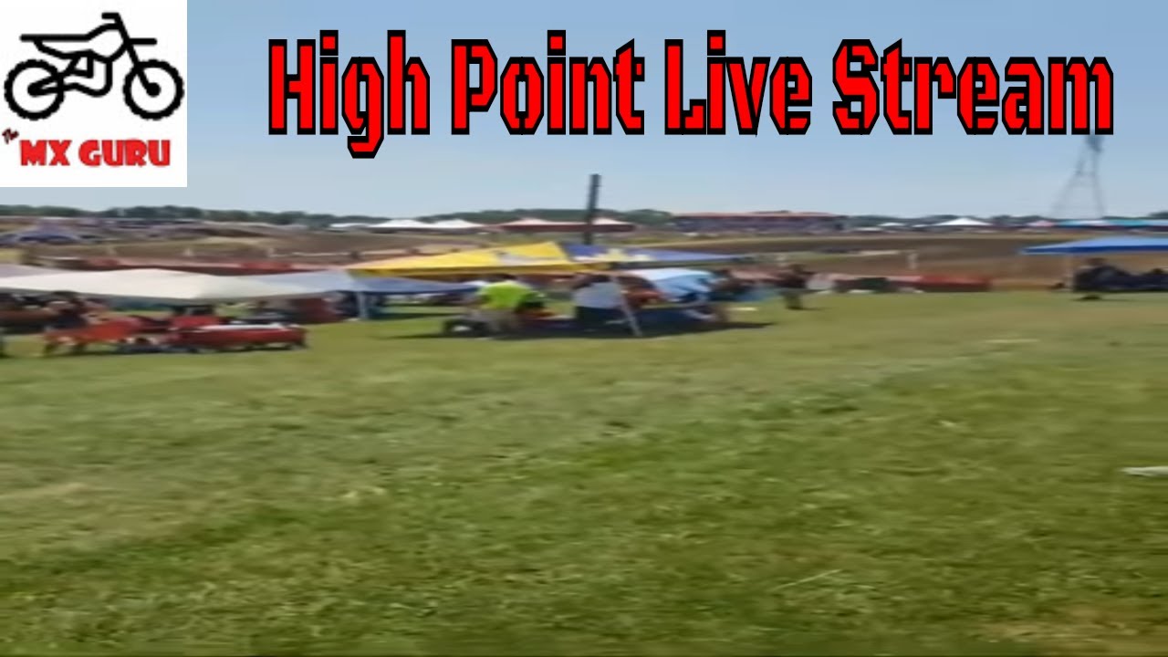 HIGH POINT MX NATIONAL - YouTube